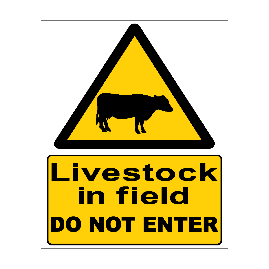 Livestock in Field, Do Not Enter – Mac Safety Signs